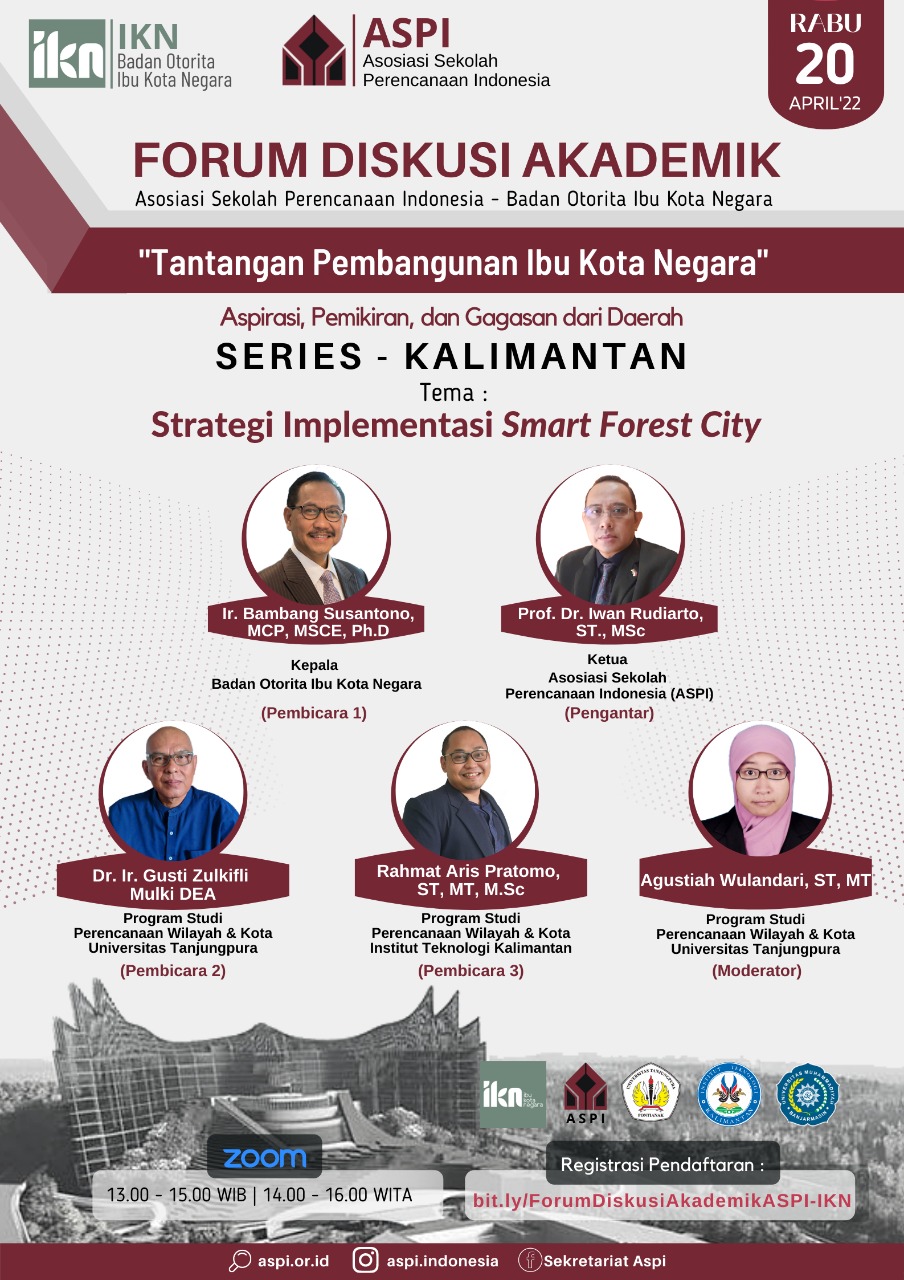 9 Mei 2022 – Forum Diskusi Akademik ASPI-IKN Series Kalimantan ...